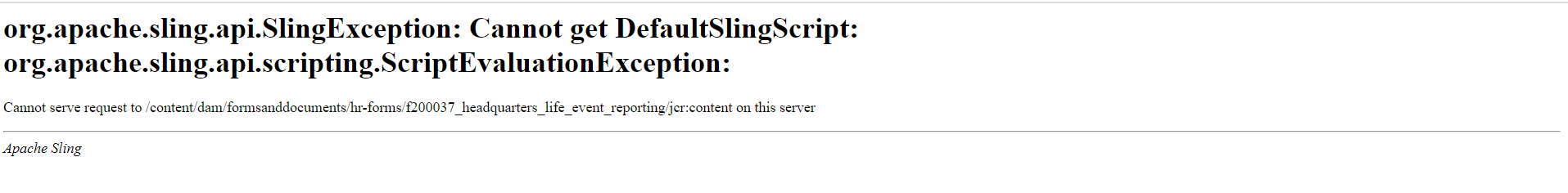 Solved: Error while editing adaptive form "org.apache.slin... - Adobe ...